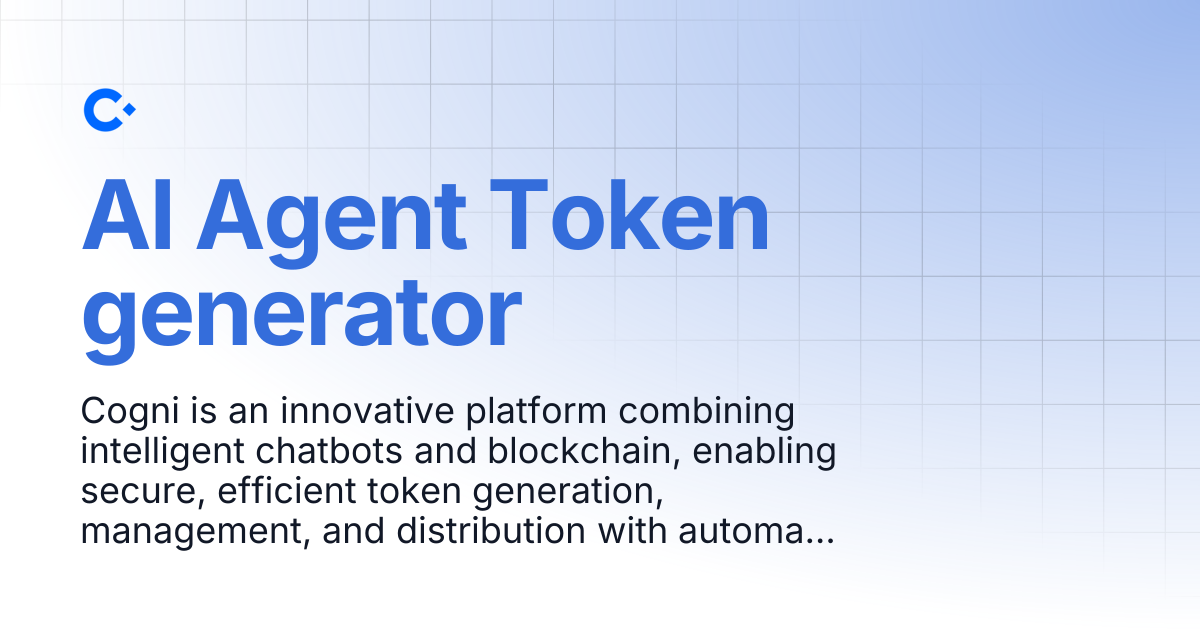 AI Agent Token generator | Cogni AI